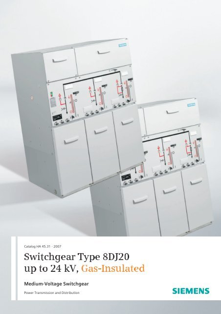 Switchgear Type 8DJ20 up to 24 kV, Gas-Insulated - Siemens Energy