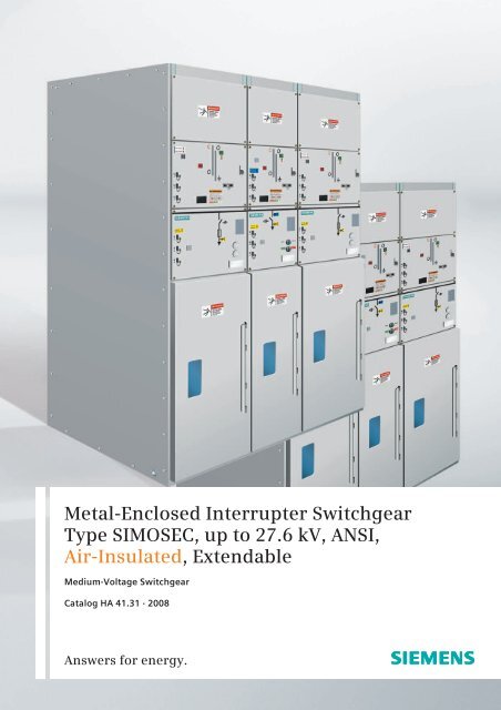 Metal-Enclosed Interrupter Switchgear Type ... - Siemens Energy