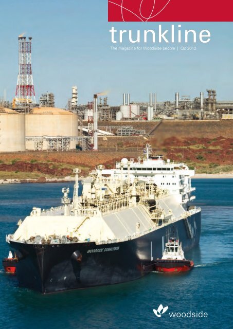 Read the latest edition of Trunkline Magazine - Woodside