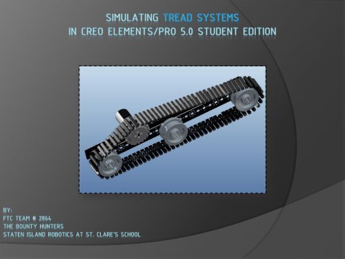 Simulating Tread Systems in Creo Elements/Pro 5.0