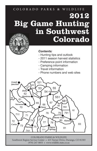 2012 Big Game Hunting in Southwest Colorado Guide