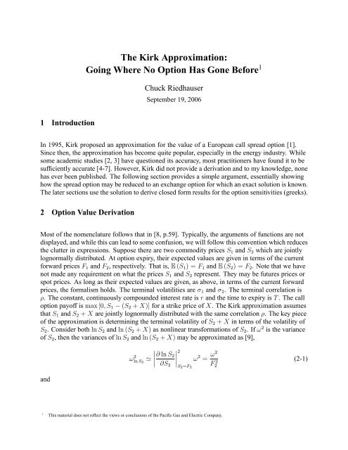 The Kirk Approximation: Going Where No Option Has Gone Before1