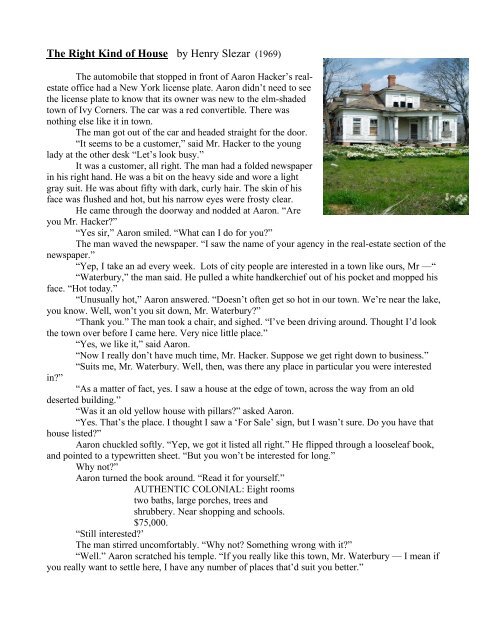 The Right Kind of House by Henry Slezar - School District of Waupaca