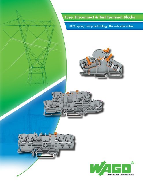 Fuse, Disconnect & Test Terminal Blocks - WAGO Corporation