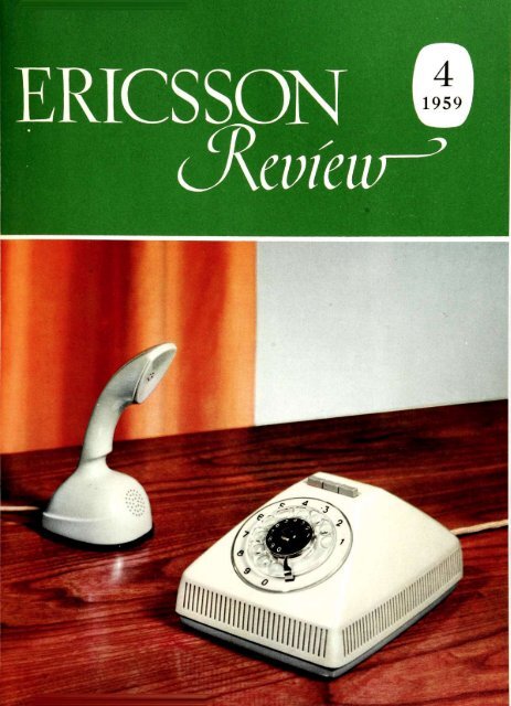 1959 - History of Ericsson - History of Ericsson