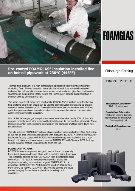 Pre-coated FOAMGLAS® insulation installed live on hot-oil ...