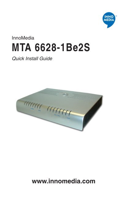 MTA 6628-1Be2S Quick Install Guide - InnoMedia