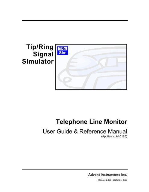 TRsSim - Telephone Line Monitor User Guide - Advent Instruments