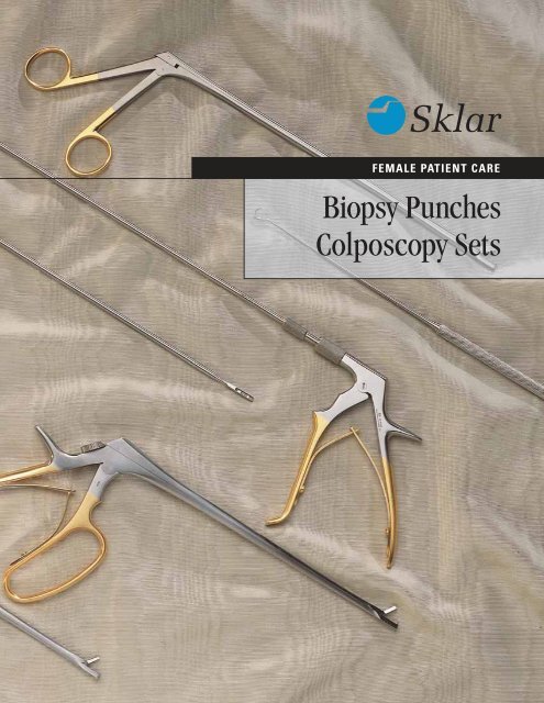 Biopsy Punches Colposcopy Sets - Sklar Surgical Instruments Biopsy Punches Colposcopy Sets - Sklar Surgical Instruments