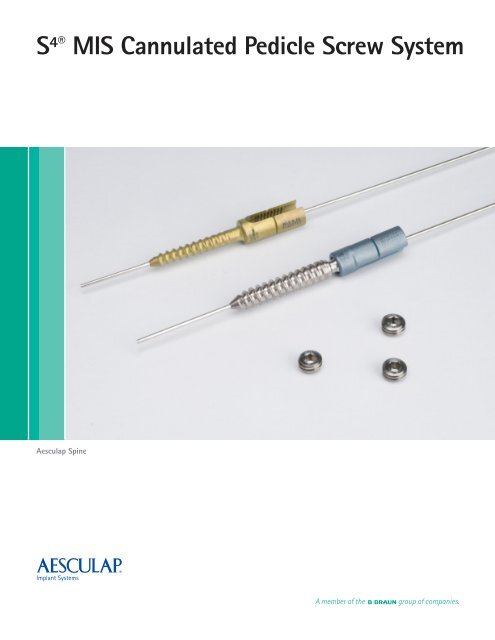 S4® MIS Cannulated Pedicle Screw System - Aesculap Implant ...