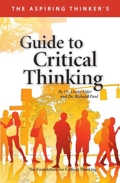 Aspiring Thinker's Guide to Critical Thinking - The Critical Thinking ...