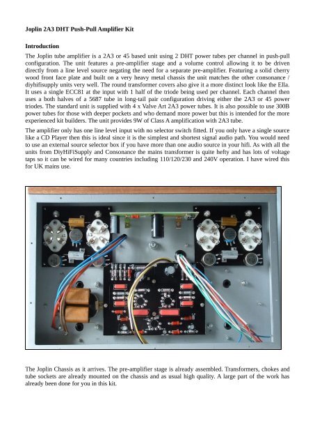 Joplin 2A3 DHT Push-Pull Amplifier Kit Introduction The Joplin tube ...