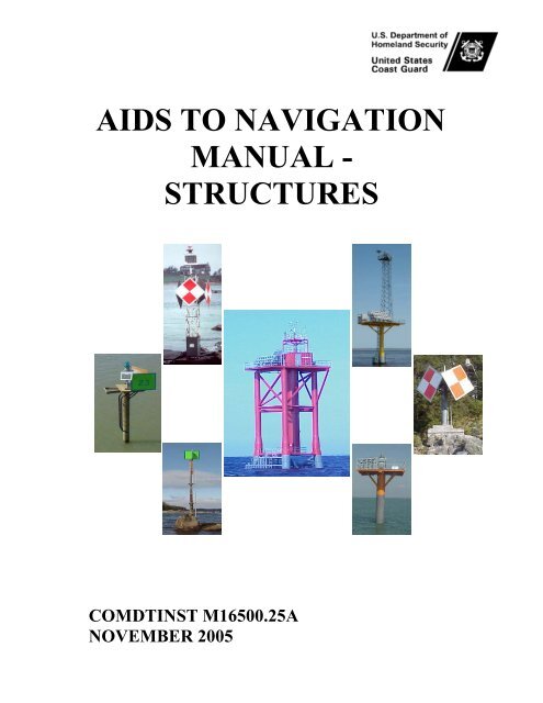 AIDS TO NAVIGATION MANUAL - STRUCTURE - U.S. Coast Guard