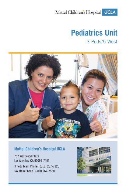 Pediatrics Unit (3 Peds/5 West) - UCLA Health System
