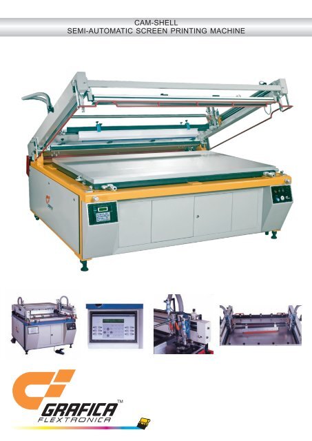 cam-shell semi-automatic screen printing machine - Grafica ...