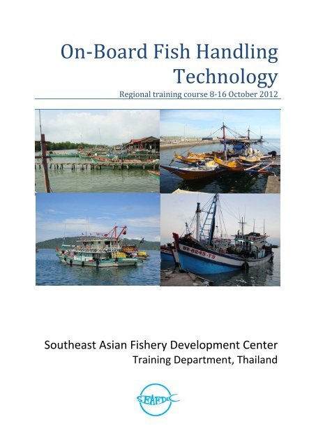On-Board Fish Handling Technology - SEAFDEC : Training ...