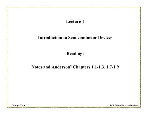 Lecture 1 Introduction to Semiconductor Devices Reading: Notes ...