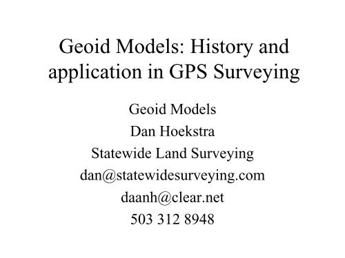 Geoid Models: History and application in GPS Surveying