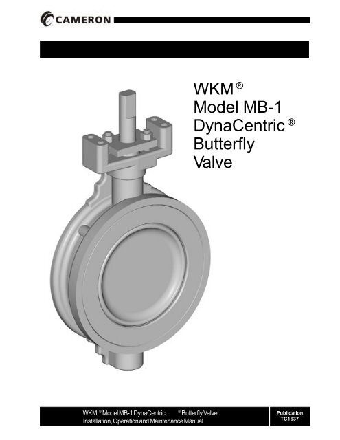 WKM® Model MB-1 DynaCentric® Butterfly Valve