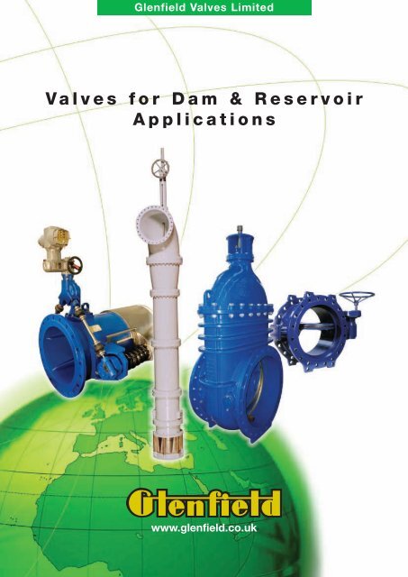 Valves for Dam & Reservoir Applications - Glenfield Valves Limited
