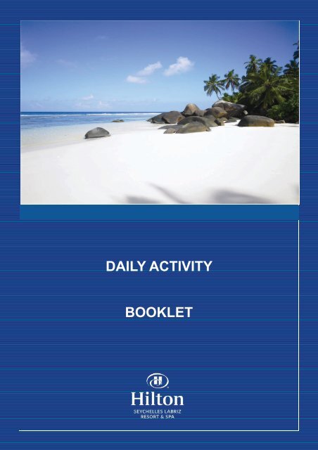 DAILY ACTIVITY BOOKLET - Hilton Seychelles Labriz Resort & Spa