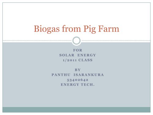 Biogas from Pig Farm