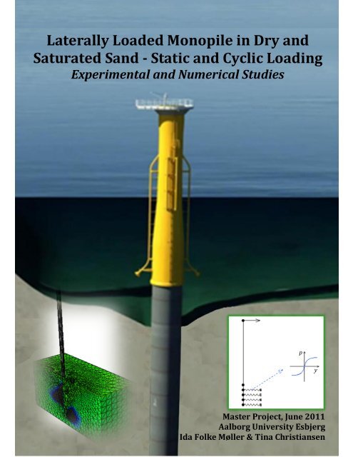 Laterally Loaded Monopile in Dry and Saturated Sand ... - Studyguide