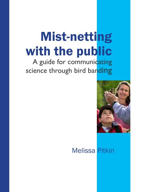 Mist-netting with the public - PRBO Conservation Science