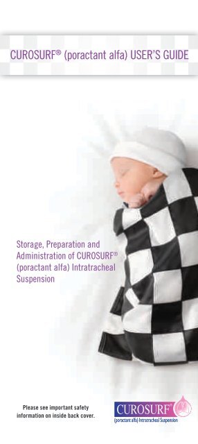 CUROSURF® (poractant alfa) USER'S GUIDE
