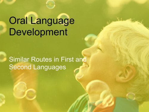 Oral Language Development