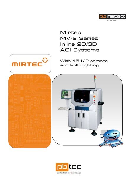 Mirtec MV-9 Series Inline 2D/3D AOI Systems - PB-Tec