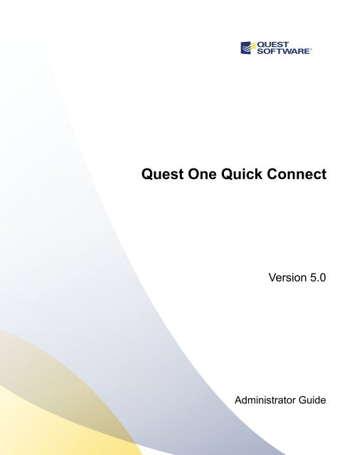 Quest One Quick Connect - Administrator Guide - Quest Software