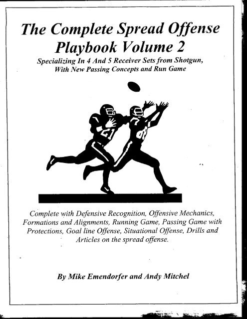 The Complete Spread Offense Playbook - FootballXOs.com