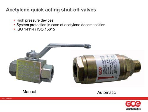 Acetylene quick acting shut-off valves