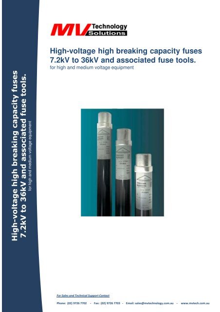 High-voltage high breaking capacity fuses 7.2kV to ... - MV Technology