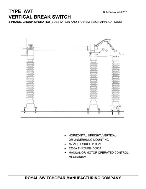The AVB vertical-break switch is an aluminum, three-pole, outdoor ...