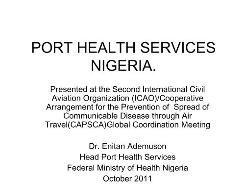 PORT HEALTH SERVICES IN NIGERIA. - CAPSCA