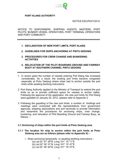 1 PORT KLANG AUTHORITY NOTICE KS/LPK/01/2012 NOTICE TO ...
