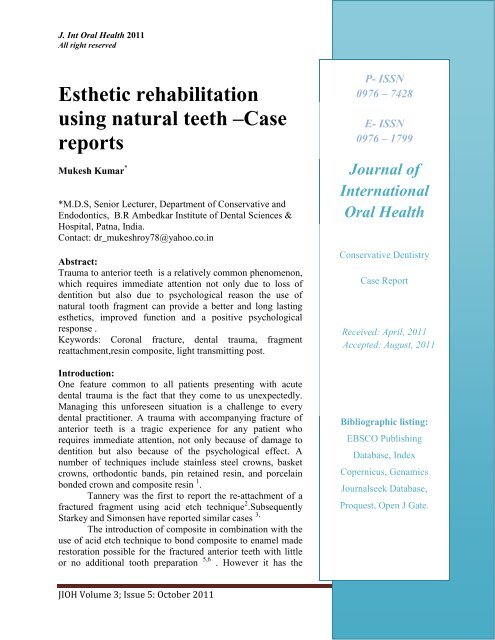 Esthetic rehabilitation using natural teeth –Case reports