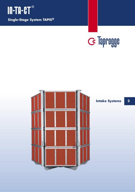 Single-Stage System TAPIS Intake Systems 2
