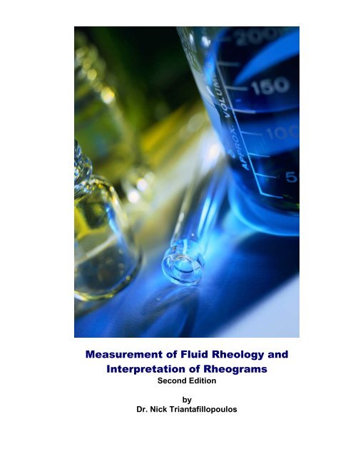 Measurement of Fluid Rheology and Interpretation of Rheograms