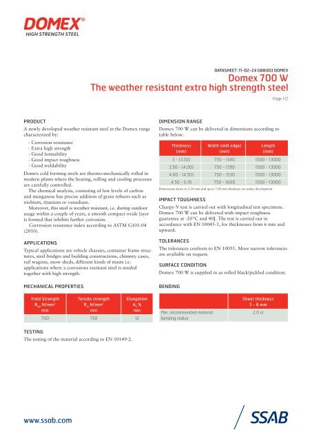 Domex 700 W The weather resistant extra high strength steel - SSAB