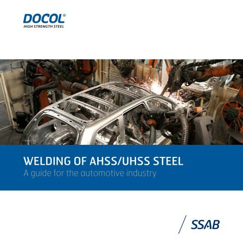 WELDING OF AHSS/UHSS STEEL - SSAB