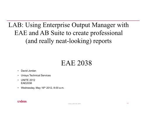 Using Enterprise Output Manager with EAE and - Unisys