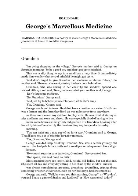 Roald Dahl: George's Marvellous Medicine