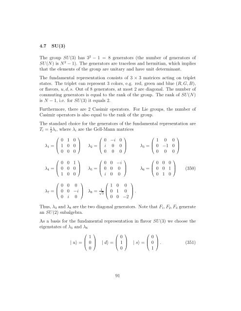 4.7 SU(3) The group SU(3) has 3 2 - 1 = 8 generators ... - GSI - Theory