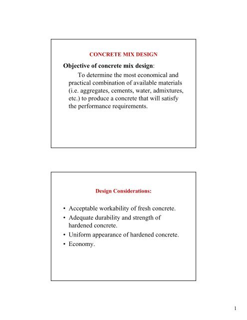 Objective of concrete mix design: To determine the most economical ...