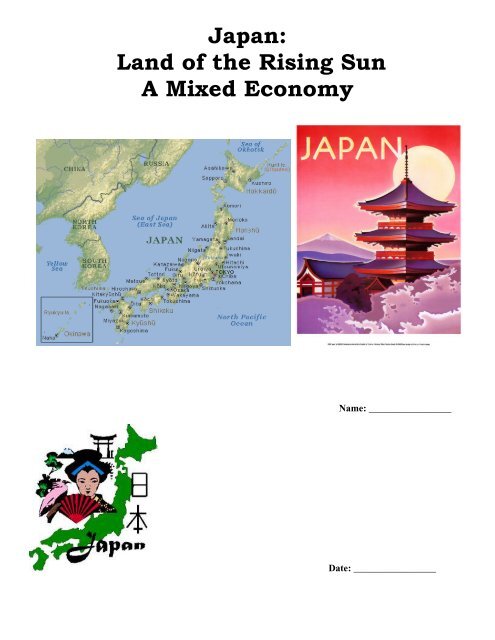 Japan: Land of the Rising Sun A Mixed Economy