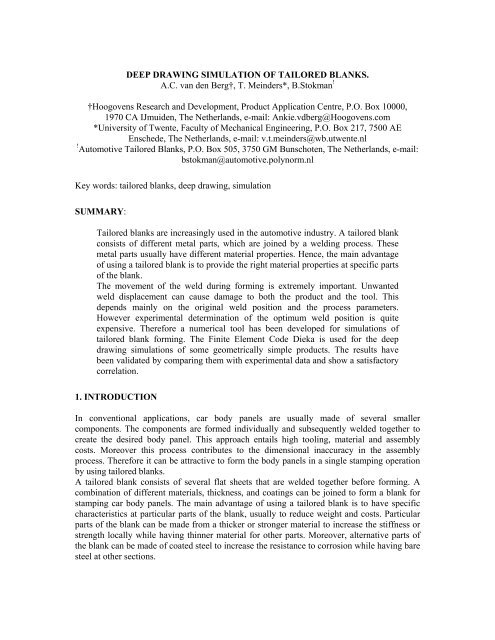 DEEP DRAWING SIMULATION OF TAILORED BLANKS. A.C. van ...