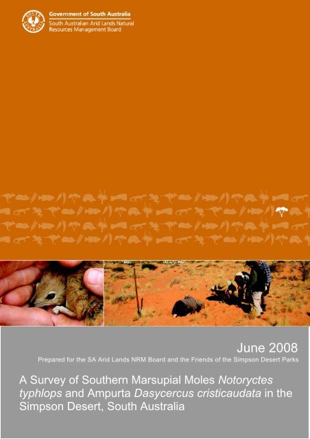 A Survey of Southern Marsupial Moles - South Australian Arid Lands ...